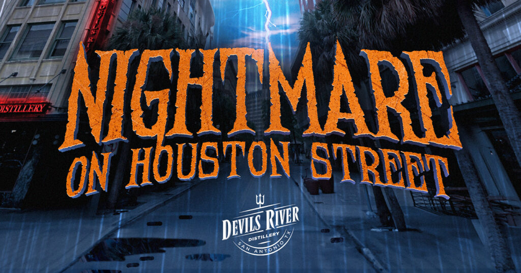 Nightmare on Houston St. Halloween Pop- Up - Devils River Whiskey